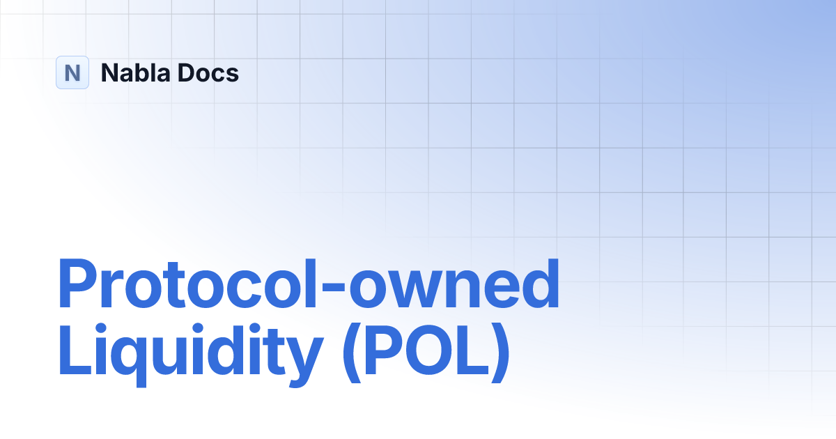 Protocol-owned Liquidity (POL) | Nabla Docs